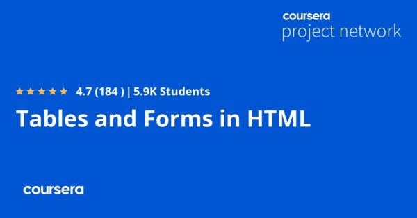 Tables and Forms in HTML - Coursya