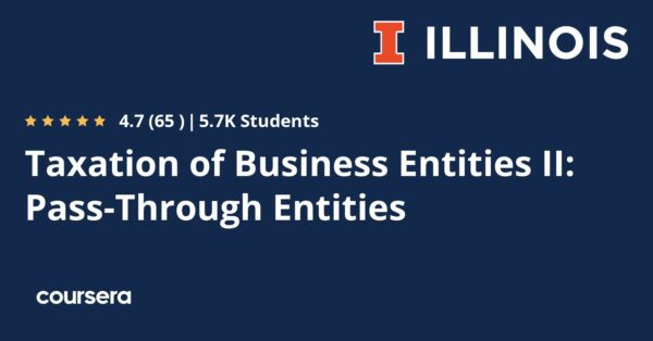 Taxation of Business Entities II: Pass-Through Entities - Coursya