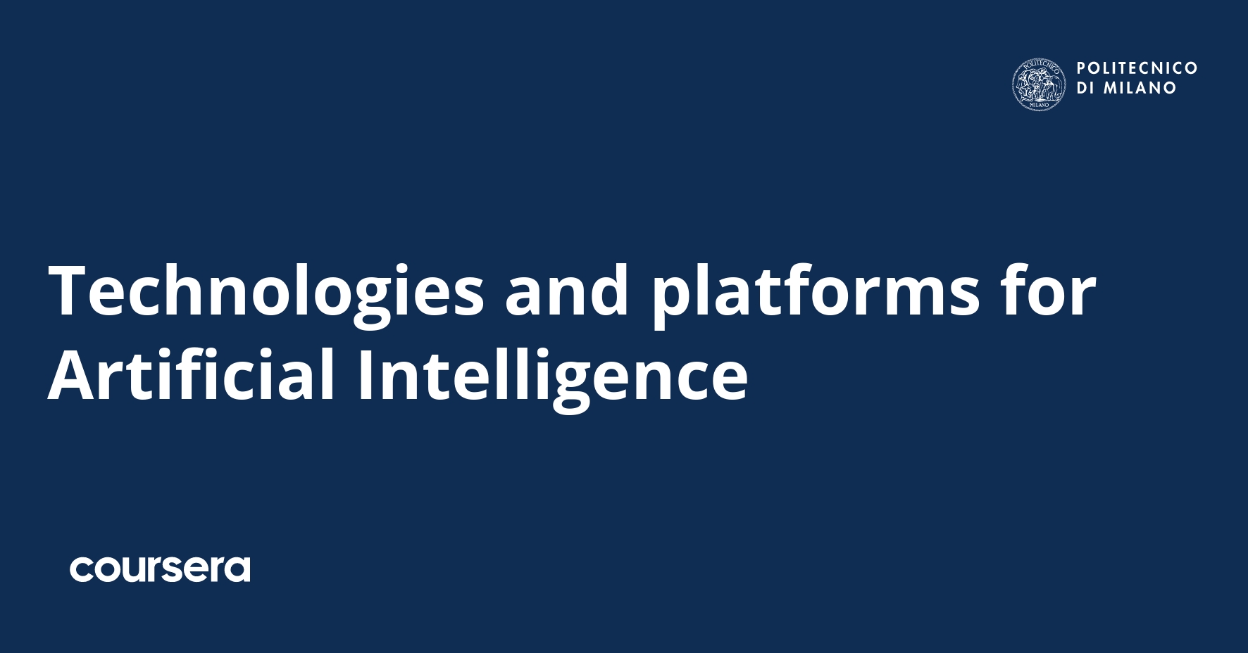 Technologies and platforms for Artificial Intelligence - Coursya