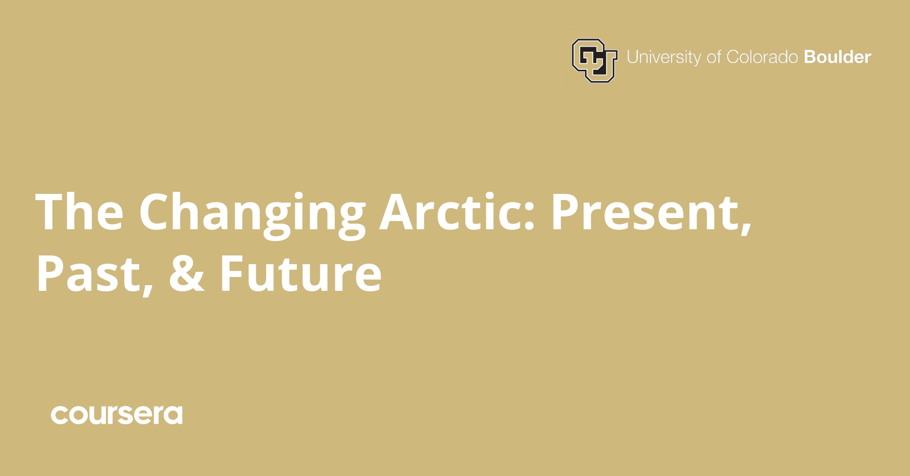 The Changing Arctic: Present, Past, & Future - Coursya