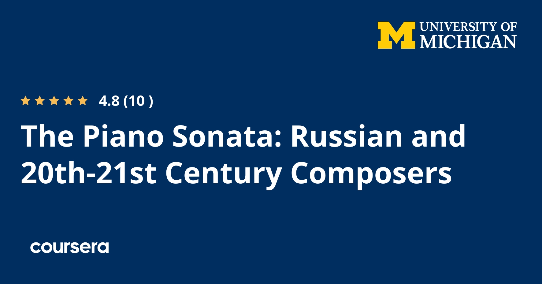 The Piano Sonata: Russian and 20th-21st Century Composers - Coursya
