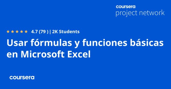 Usar fórmulas y funciones básicas en Microsoft Excel - Coursya