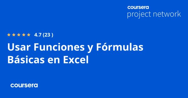 Usar Funciones y Fórmulas Básicas en Excel - Coursya