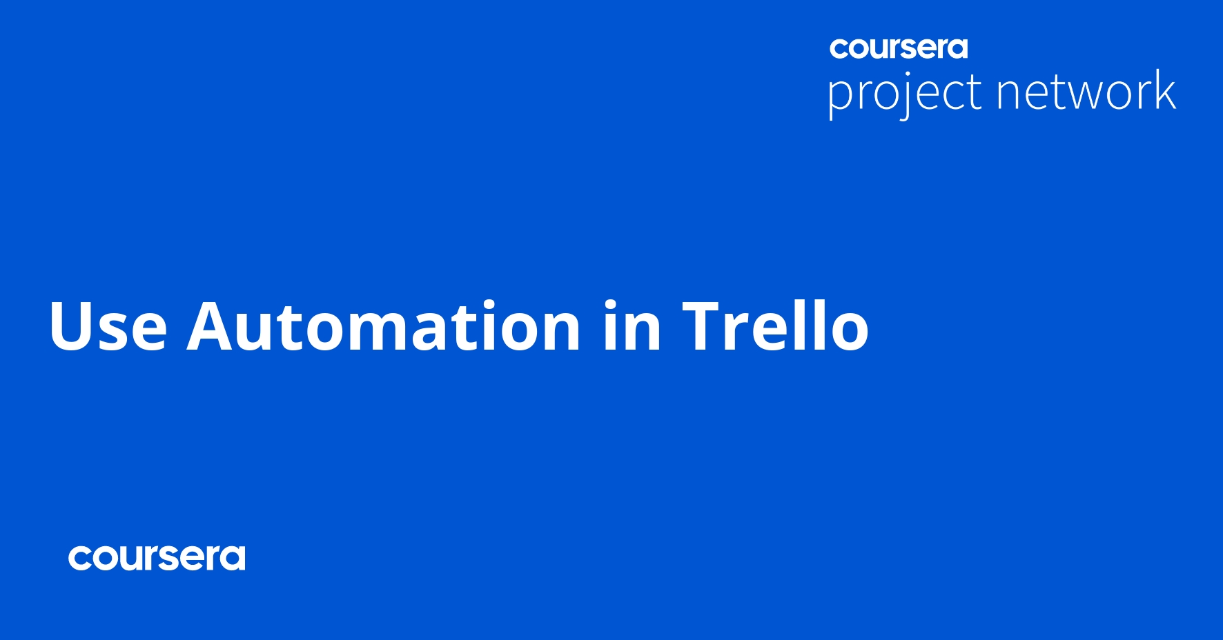 Use Automation in Trello - Coursya
