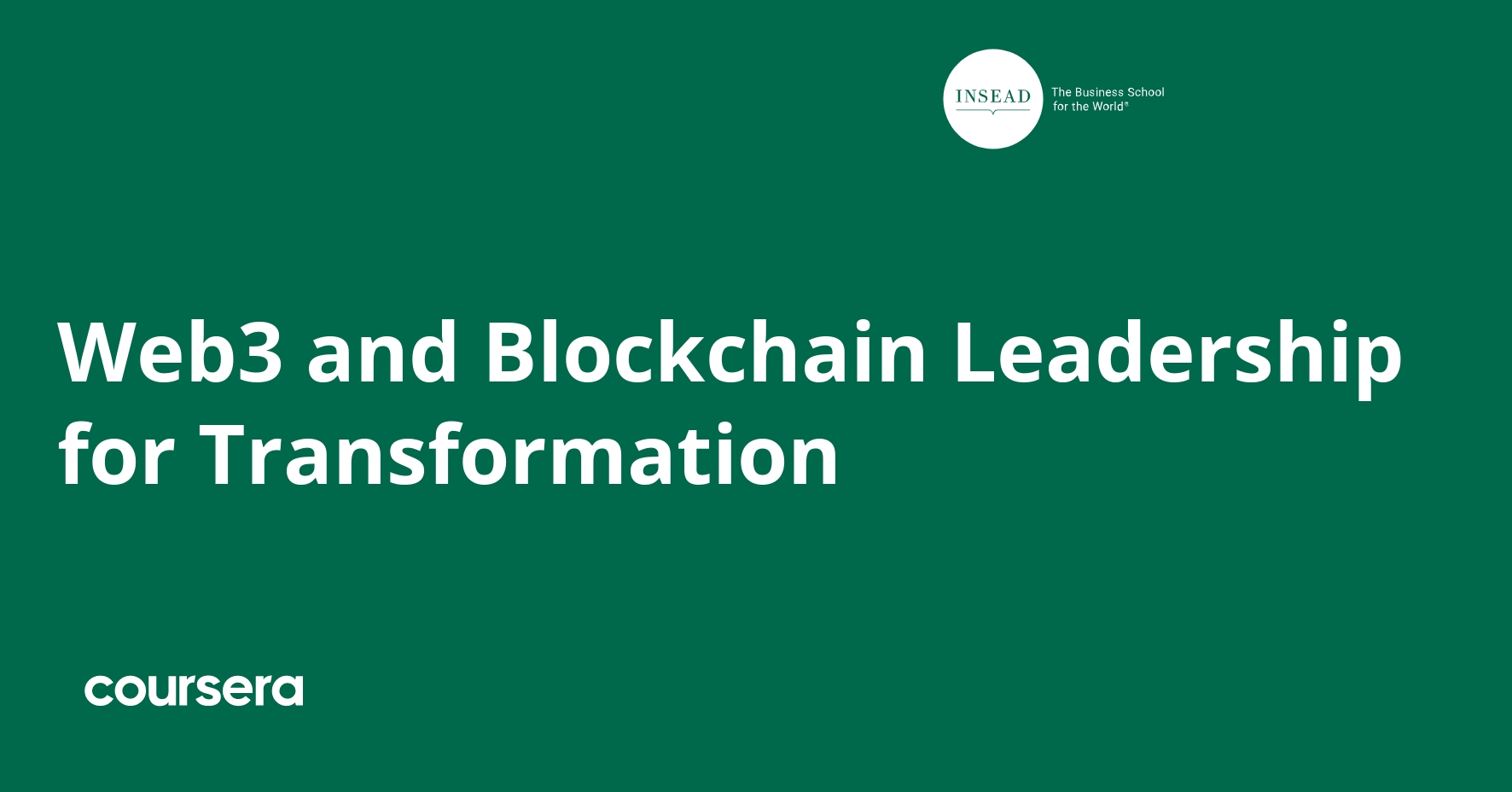 Web3 and Blockchain Leadership for Transformation - Coursya