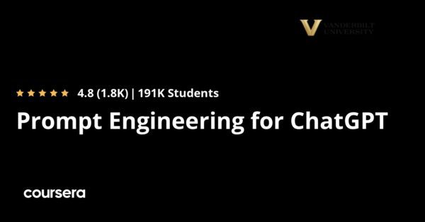 Prompt Engineering for ChatGPT - Coursya