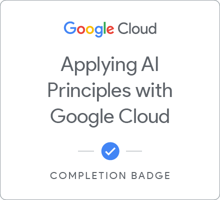 Responsible AI: Applying AI Principles with Google Cloud - Coursya