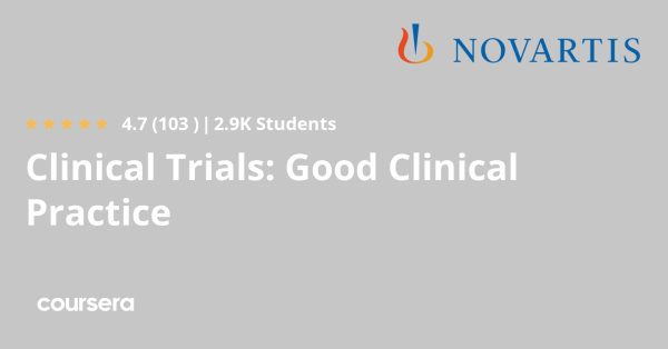 Clinical Trials: Good Clinical Practice - Coursya