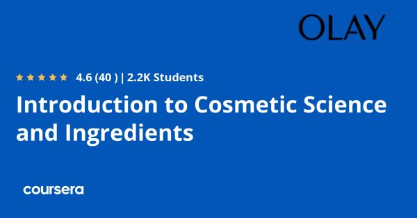Introduction to Cosmetic Science and Ingredients - Coursya
