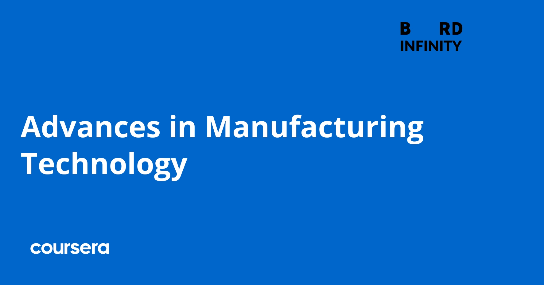 Advances in Manufacturing Technology - Coursya
