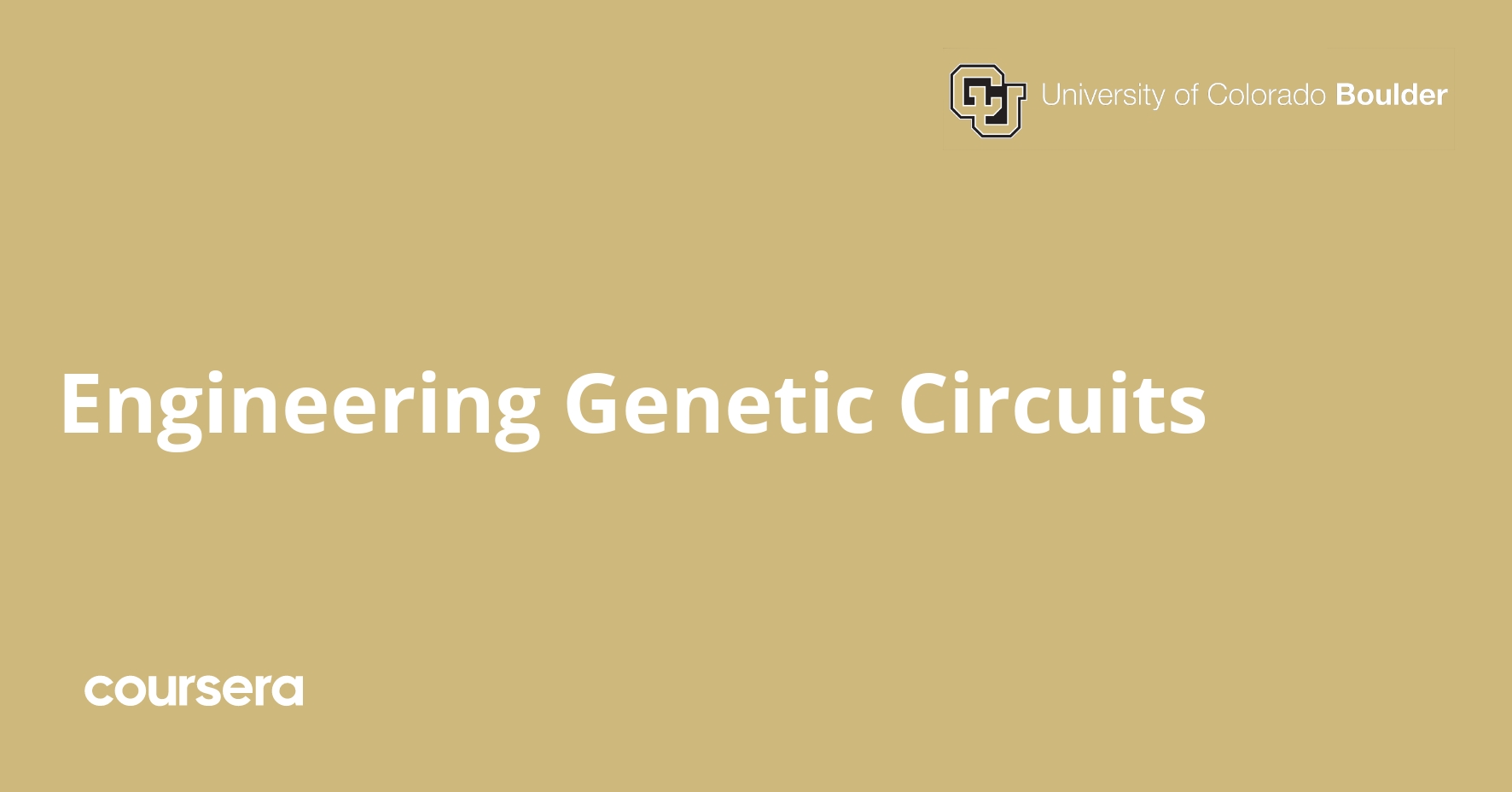 Engineering Genetic Circuits - Coursya